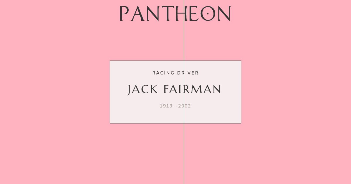 Jack Fairman Biography | Pantheon