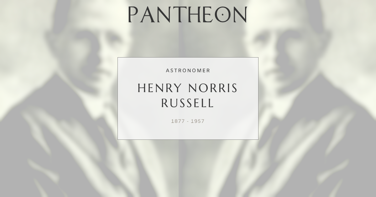 Henry Norris Russell Biography | Pantheon