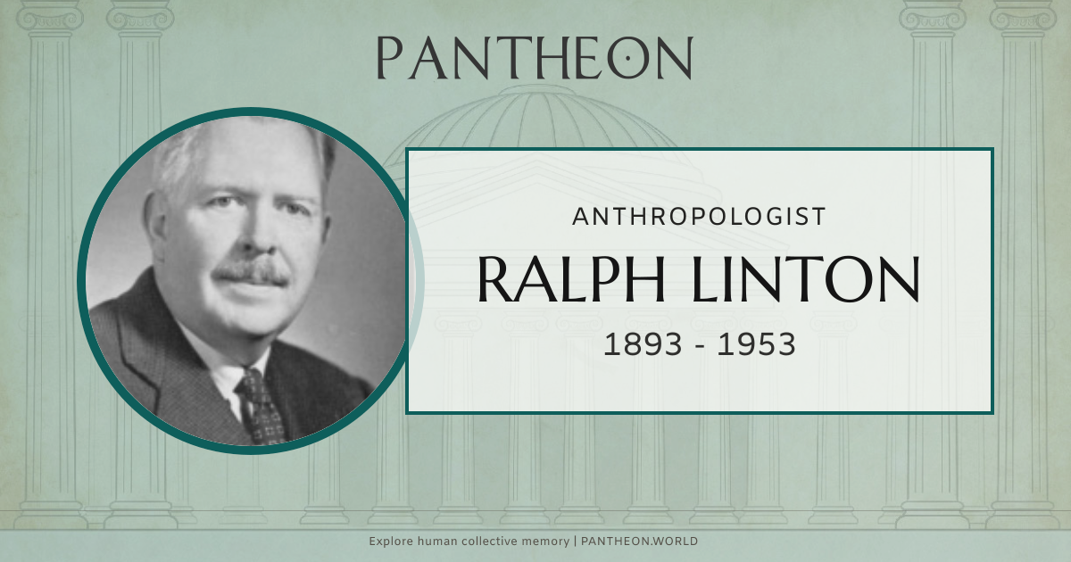 Ralph Linton Biography | Pantheon