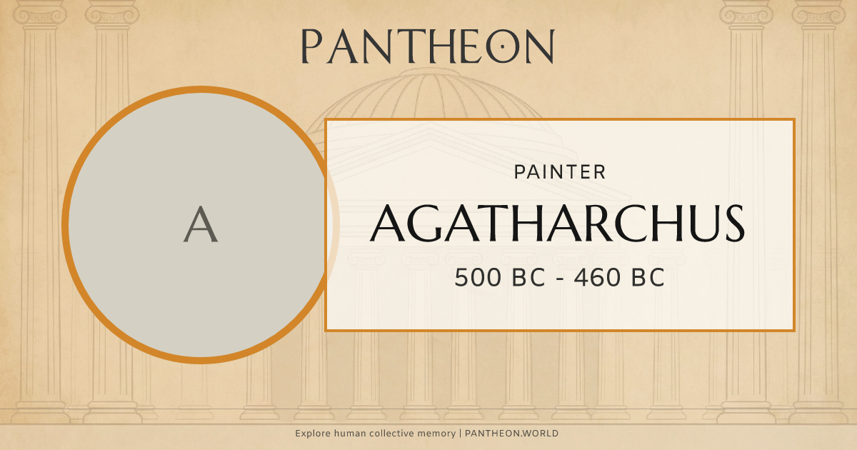 Agatharchus Biography | Pantheon