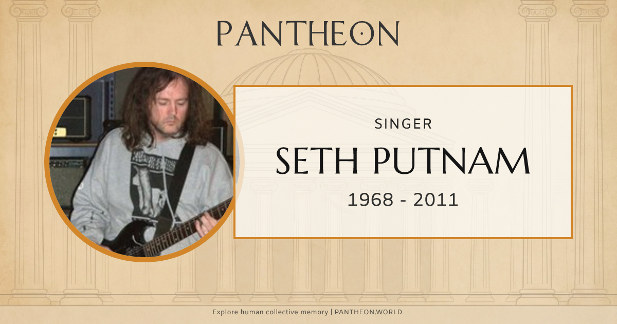 Seth Putnam Biography | Pantheon
