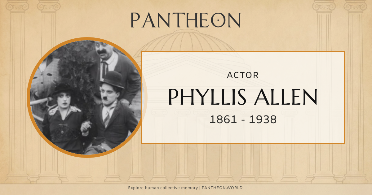 Phyllis Allen Biography | Pantheon
