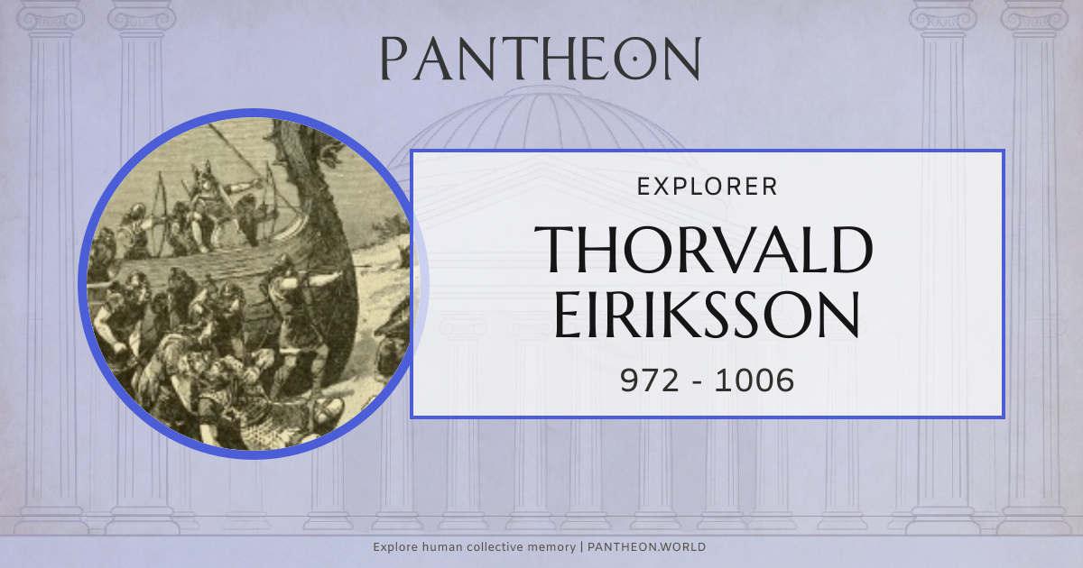 Thorvald Eiriksson Biography | Pantheon