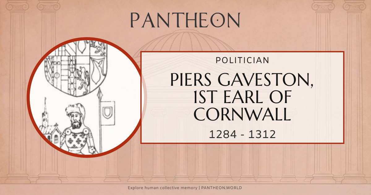 Piers Gaveston, 1st Earl of Cornwall Biography | Pantheon