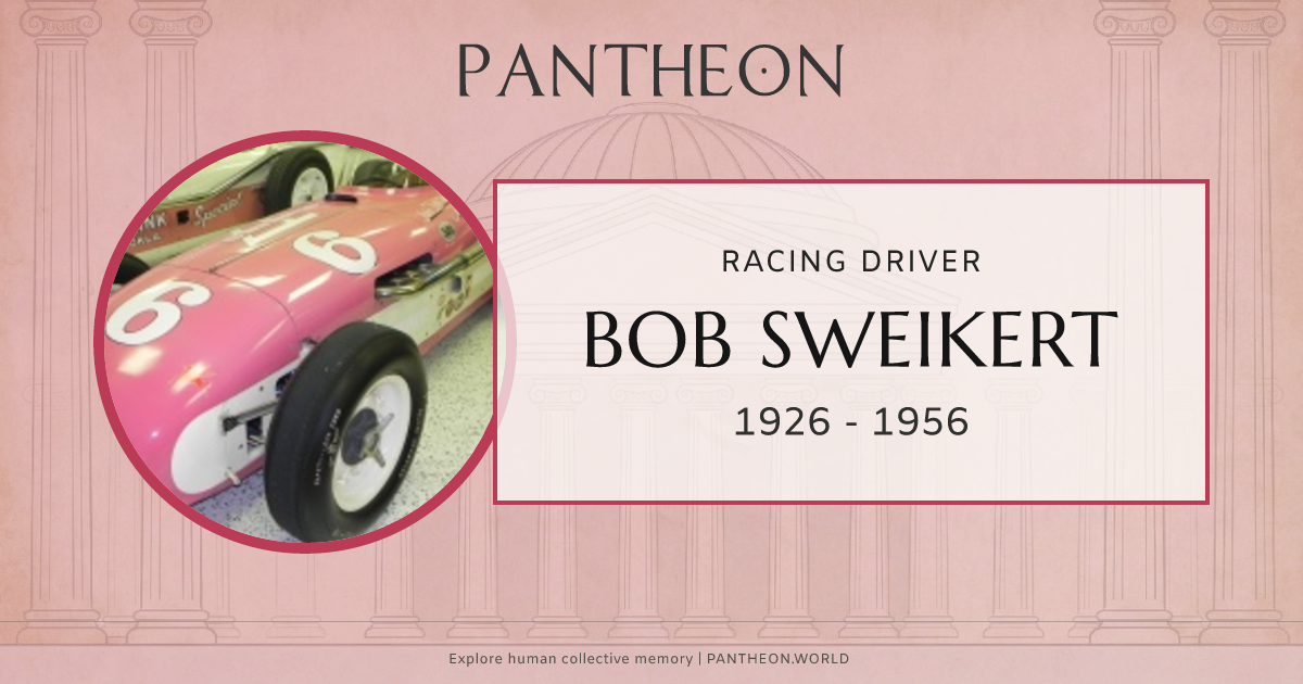 Bob Sweikert Biography | Pantheon