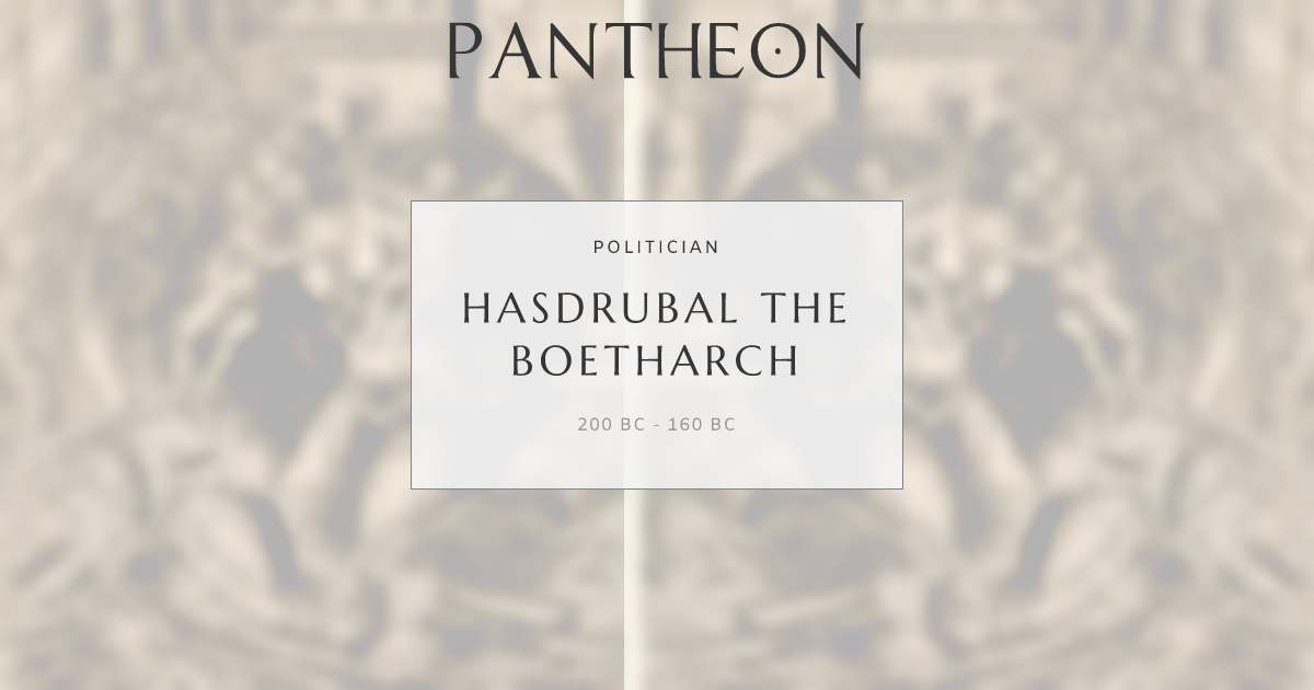 Hasdrubal the Boetharch Biography | Pantheon