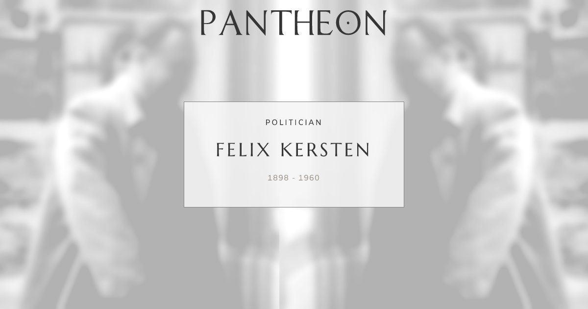 Felix Kersten Biography | Pantheon