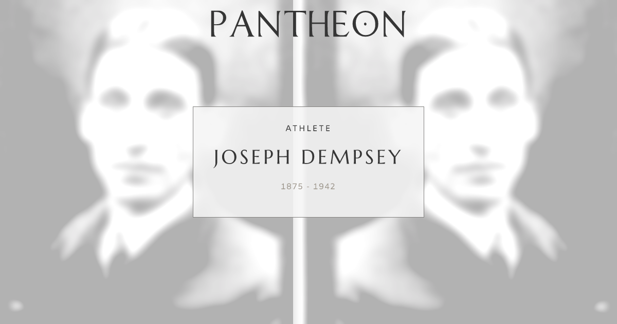Joseph Dempsey Biography | Pantheon