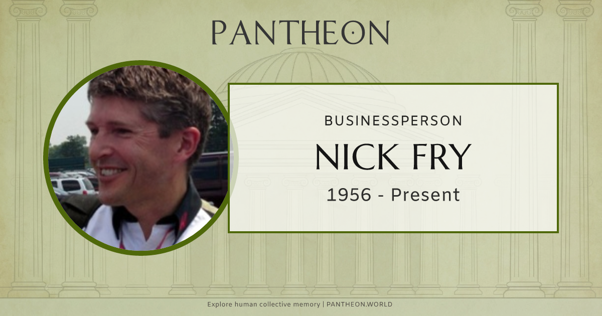 Nick Fry Biography | Pantheon