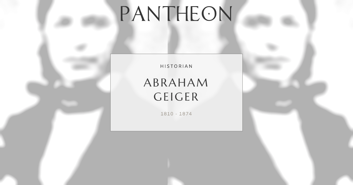 Abraham Geiger Biography | Pantheon
