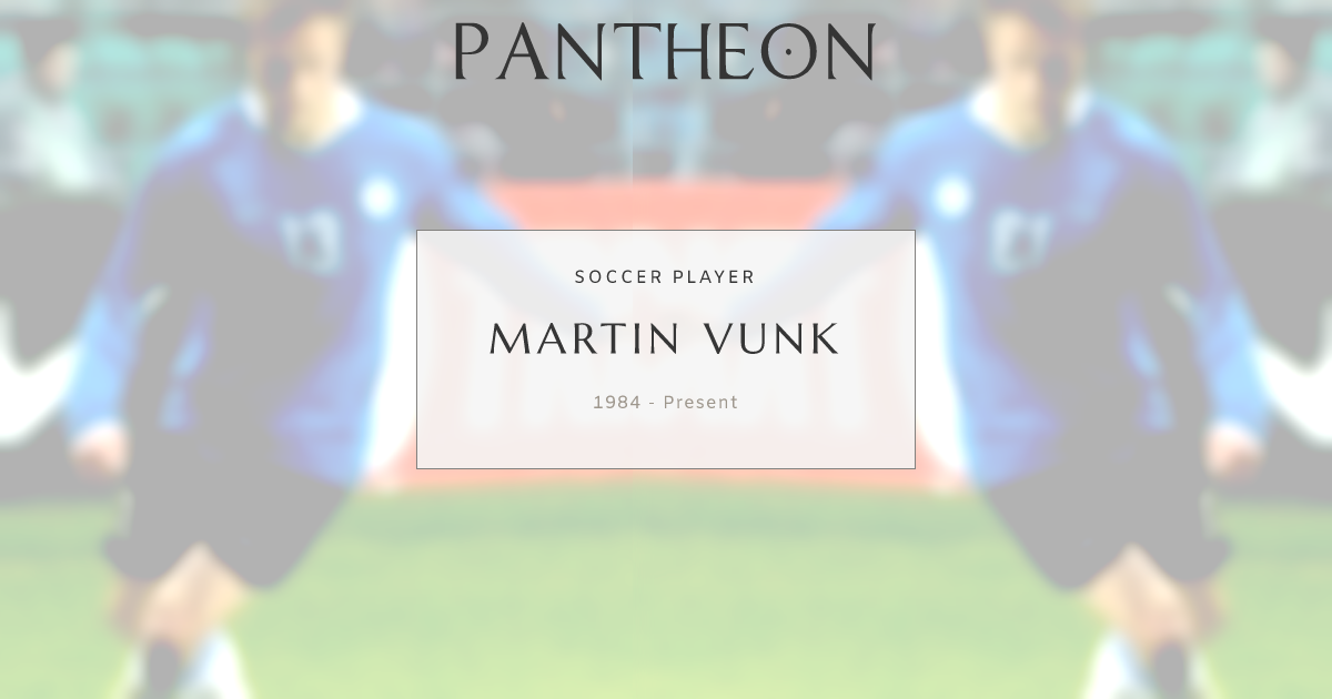 Martin Vunk Biography | Pantheon