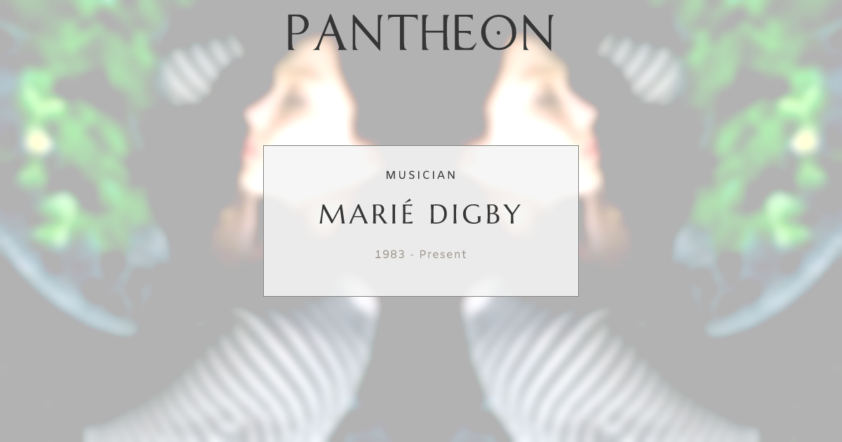 Marié Digby Biography | Pantheon