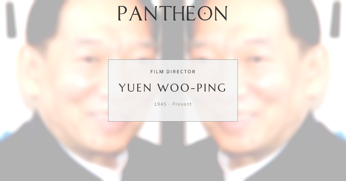 Yuen Woo-ping Biography | Pantheon