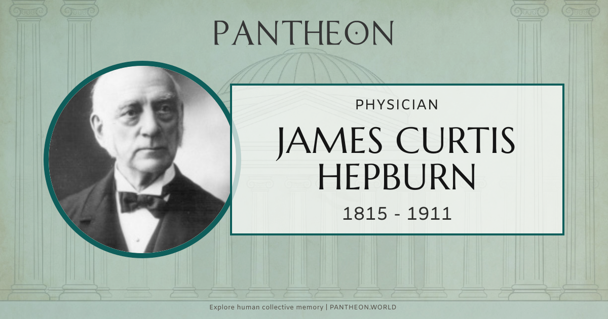 James Curtis Hepburn Biography | Pantheon