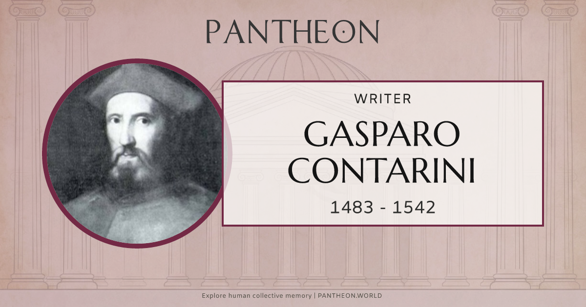 Gasparo Contarini Biography | Pantheon