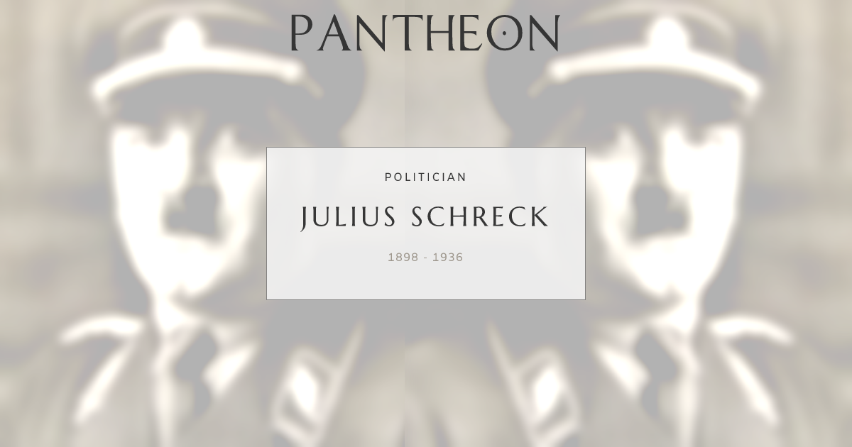 Julius Schreck Biography | Pantheon