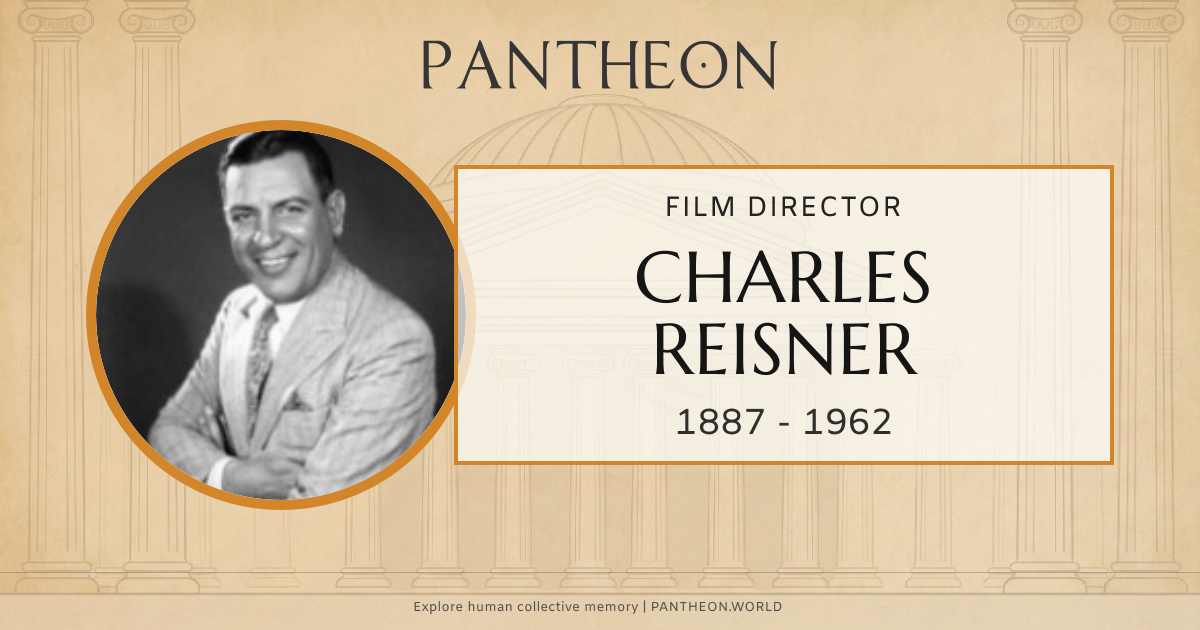 Charles Reisner Biography | Pantheon