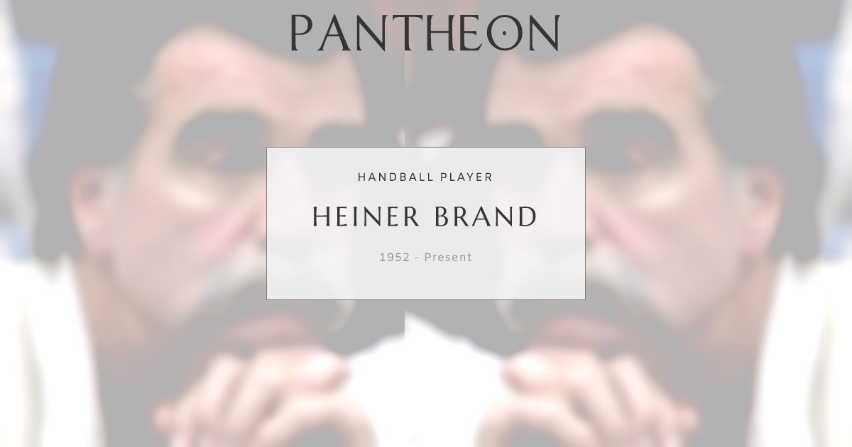 Heiner Brand Biography | Pantheon