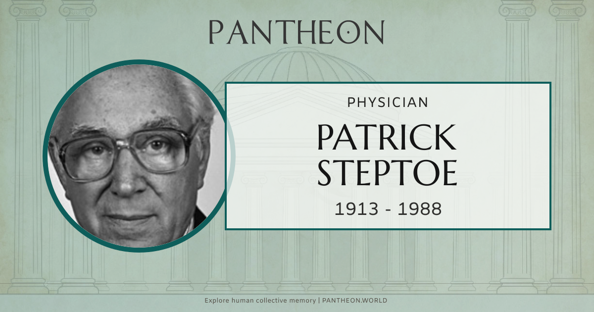 Patrick Steptoe Biography | Pantheon
