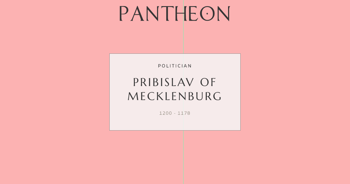 Pribislav of Mecklenburg Biography | Pantheon