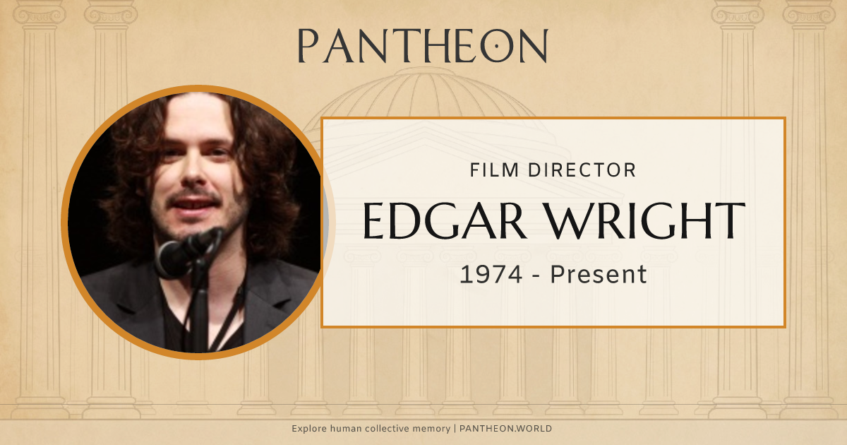 Edgar Wright Biography | Pantheon