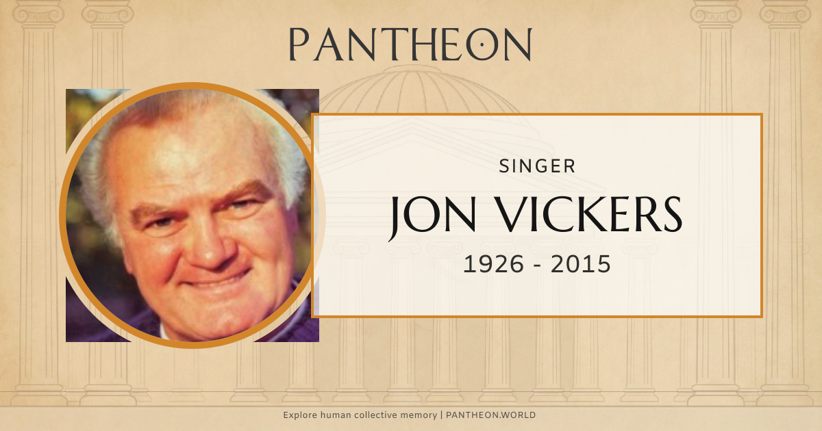 Jon Vickers Biography | Pantheon