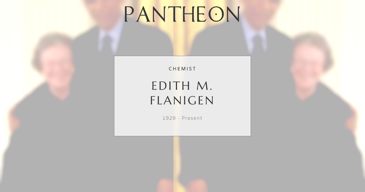 Edith M. Flanigen Biography | Pantheon