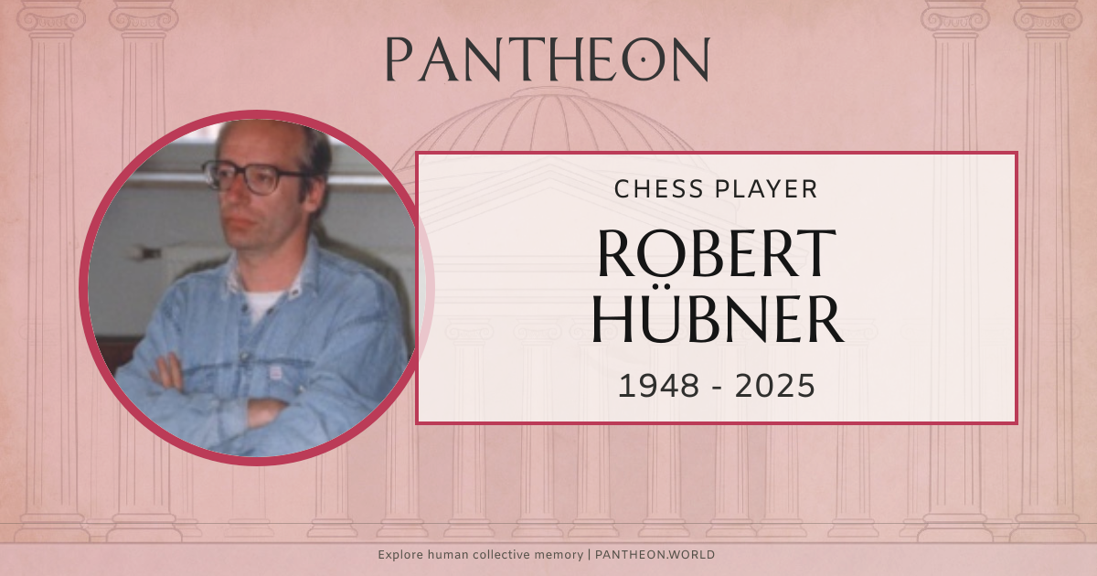 Robert Hübner Biography | Pantheon