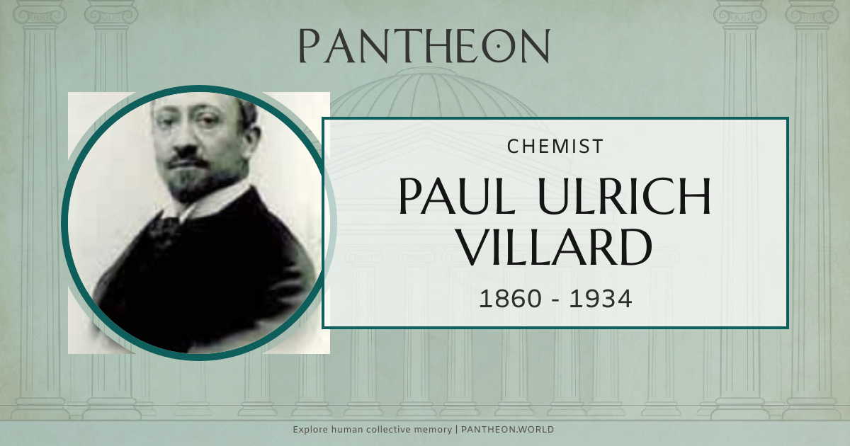 Paul Ulrich Villard Biography | Pantheon