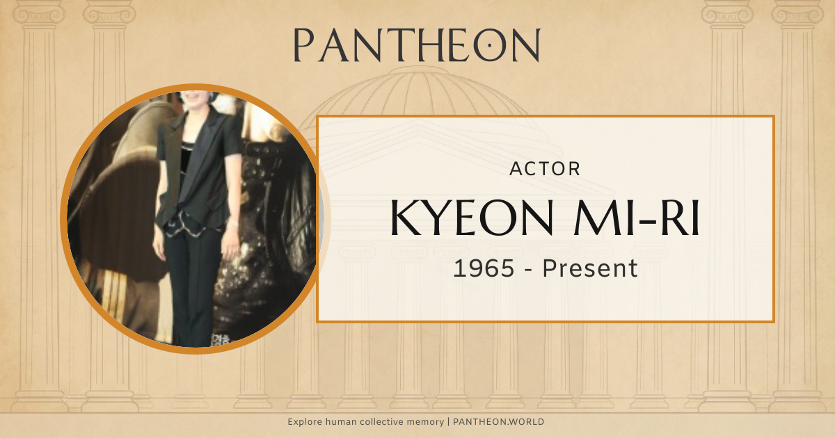 Kyeon Mi-ri Biography | Pantheon