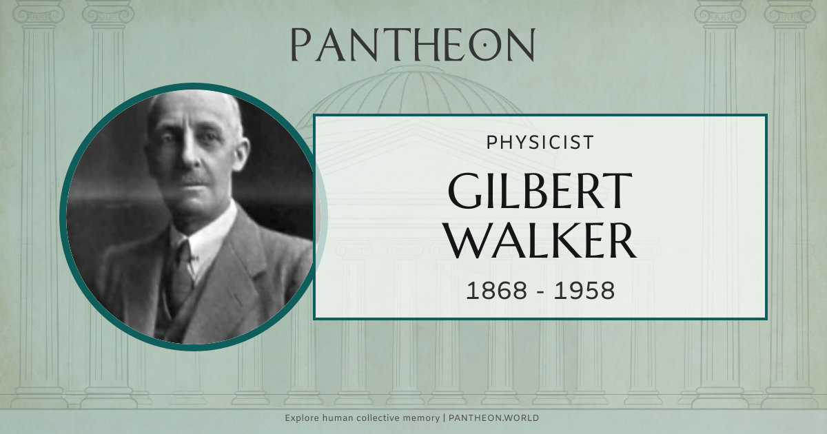 Gilbert Walker Biography | Pantheon
