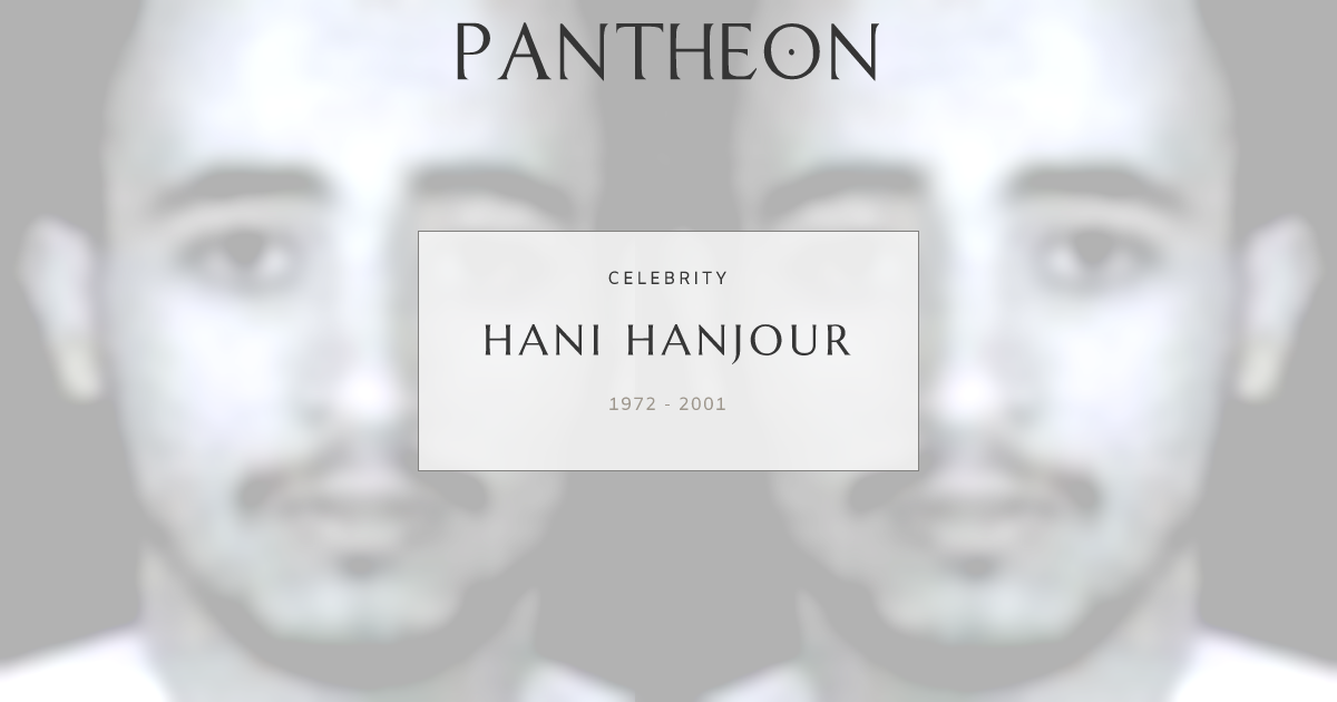 Hani Hanjour Biography | Pantheon