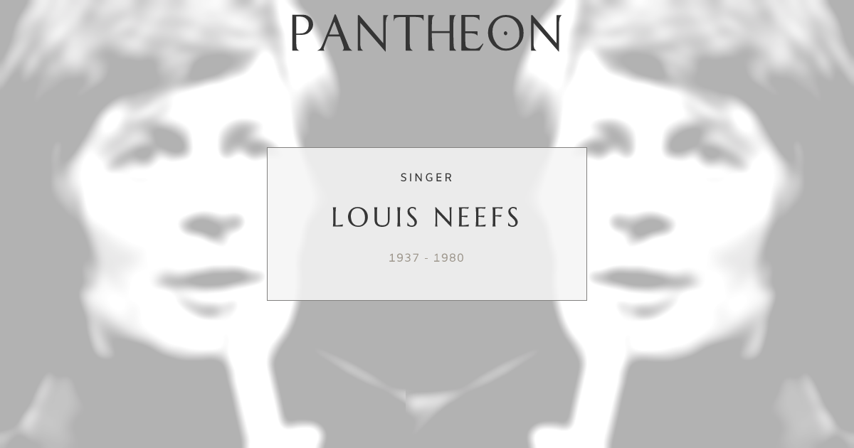Louis Neefs Biography | Pantheon