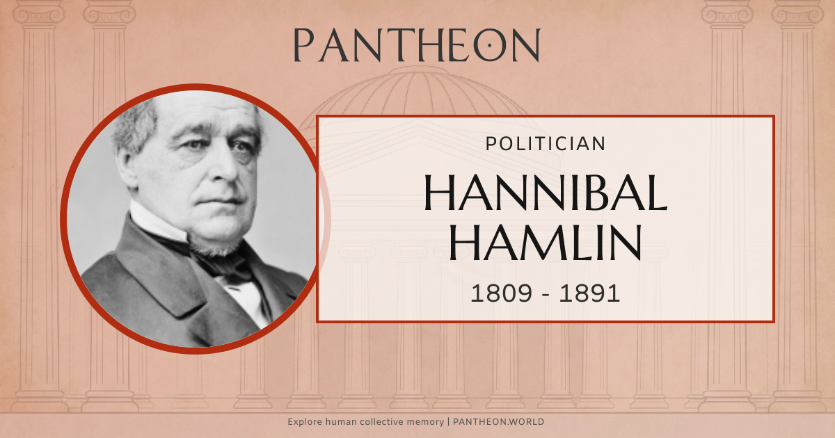 Hannibal Hamlin Biography | Pantheon