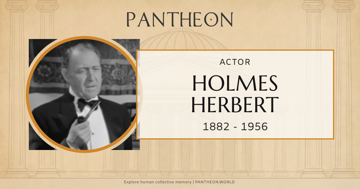 Holmes Herbert Biography | Pantheon