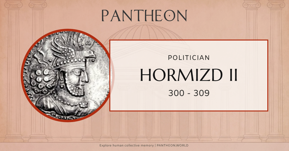 Hormizd II Biography | Pantheon