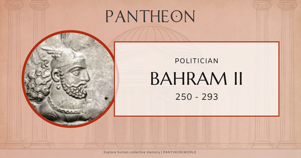 Bahram II Biography | Pantheon