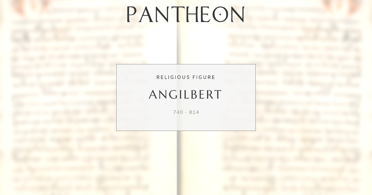 Angilbert Biography | Pantheon