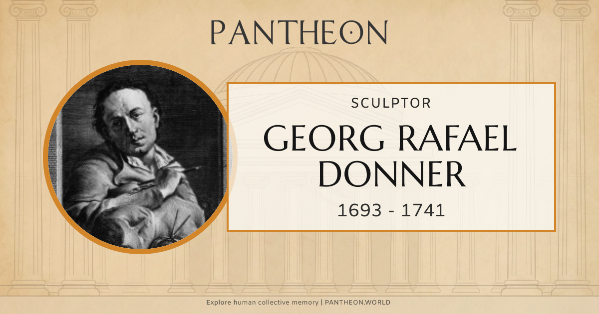 Georg Rafael Donner Biography | Pantheon