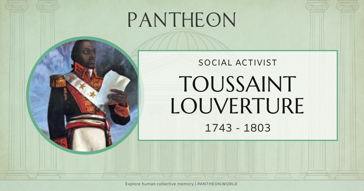 Toussaint Louverture Biography | Pantheon