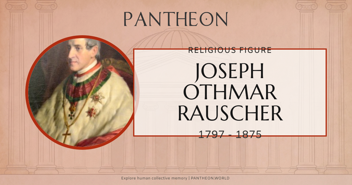 Joseph Othmar Rauscher Biography | Pantheon