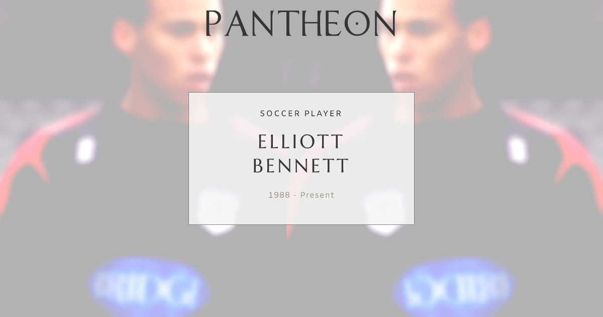 Elliott Bennett Biography | Pantheon
