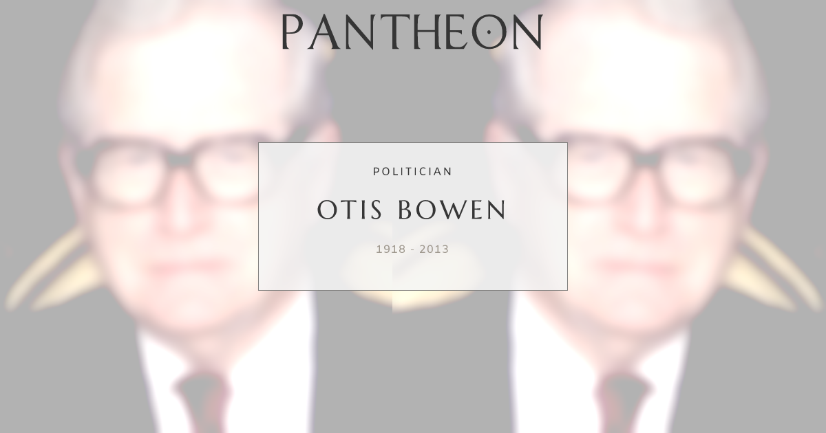 Otis Bowen Biography | Pantheon