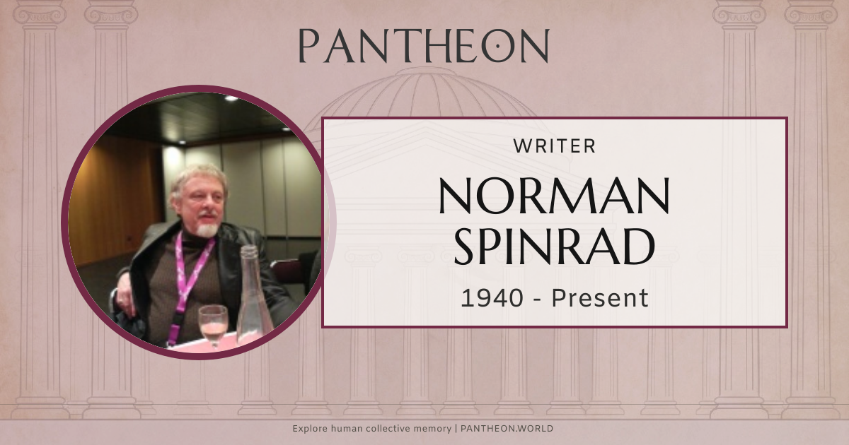 Norman Spinrad Biography | Pantheon
