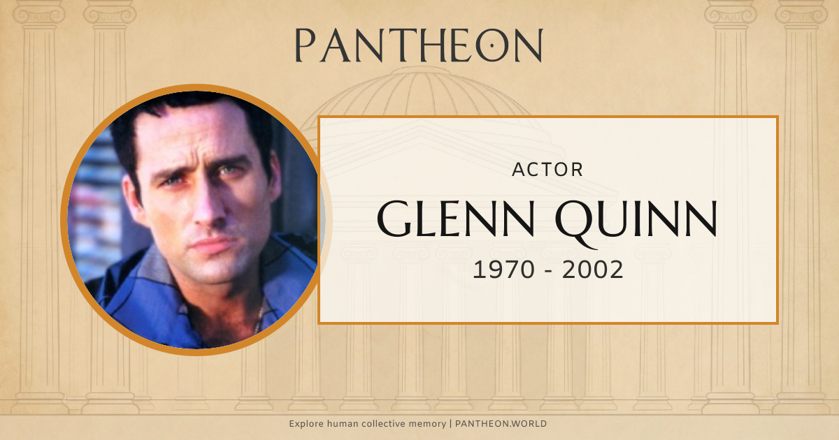 Glenn Quinn Biography | Pantheon