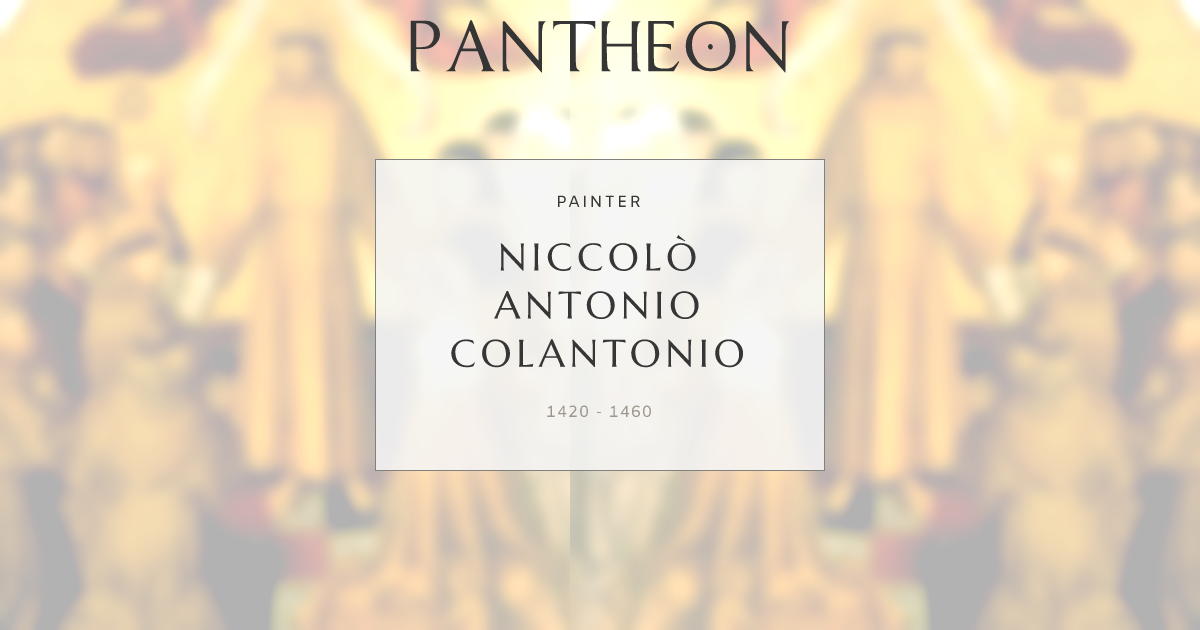 Niccolò Antonio Colantonio Biography | Pantheon