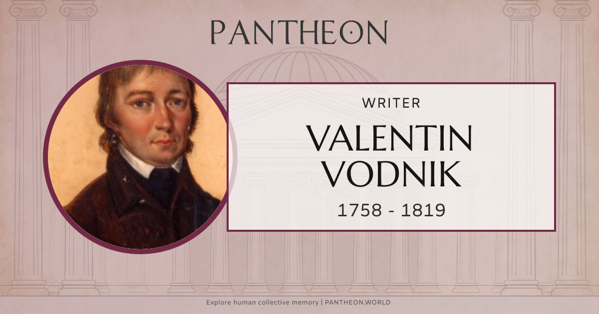 Valentin Vodnik Biography | Pantheon