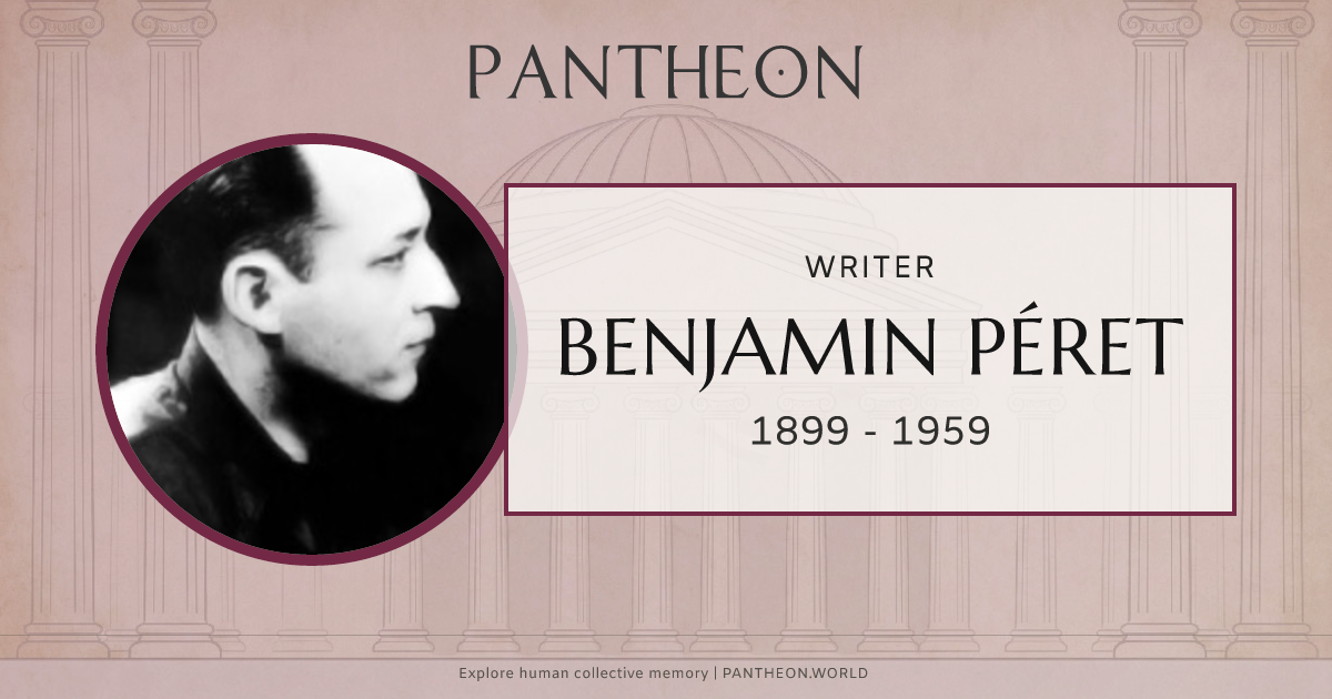 Benjamin Péret Biography | Pantheon