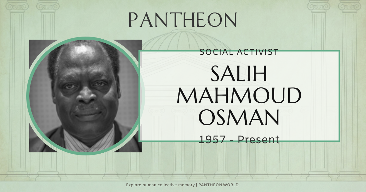 Salih Mahmoud Osman Biography | Pantheon
