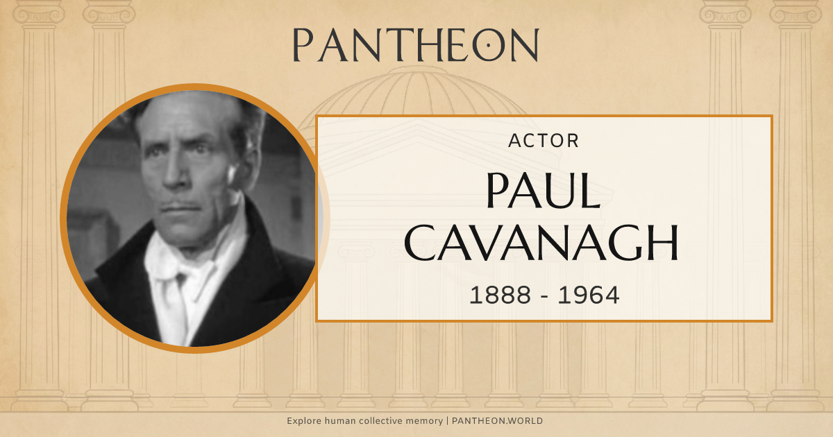 Paul Cavanagh Biography | Pantheon